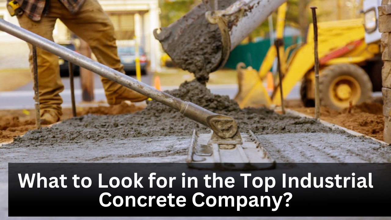 Top Industrial Concrete Company: Key Factors in Houston